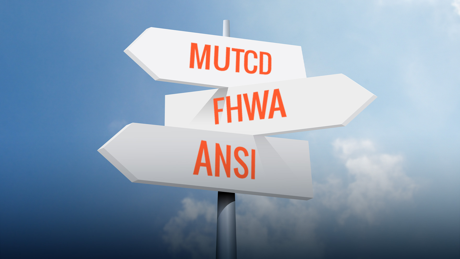 Kishigo | MUTCD vs. FHWA vs. ANSI: Understanding the Standards That ...